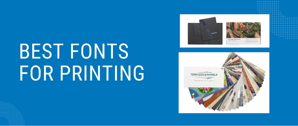 Best Fonts for Printing | Tips for Choosing The Best Font